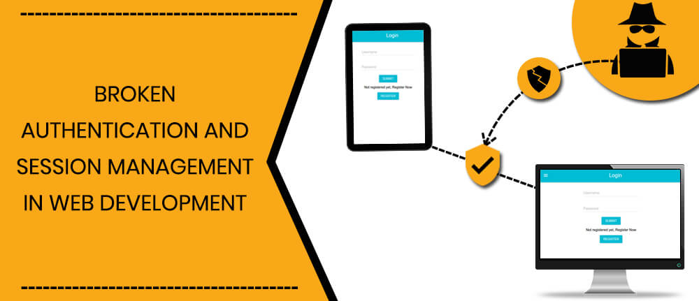 Broken Authentication and Session Management in Web Development | iFour Technolab
